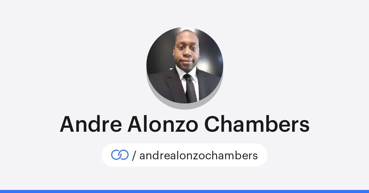 Andre Alonzo Chambers (/andrealonzochambers) · solo.to