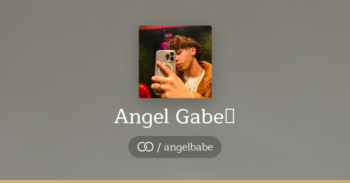 Angel Gabe🪽 (/angelbabe) · solo.to