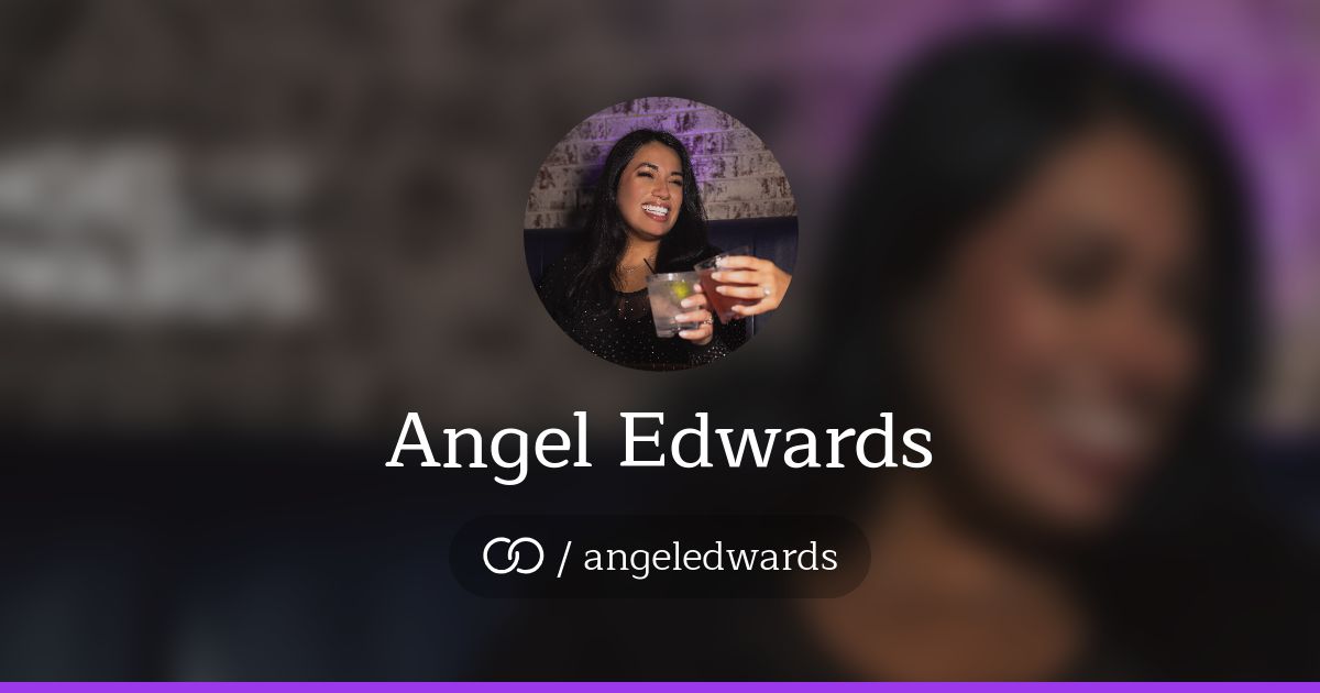Angel Edwards (/angeledwards) · solo.to