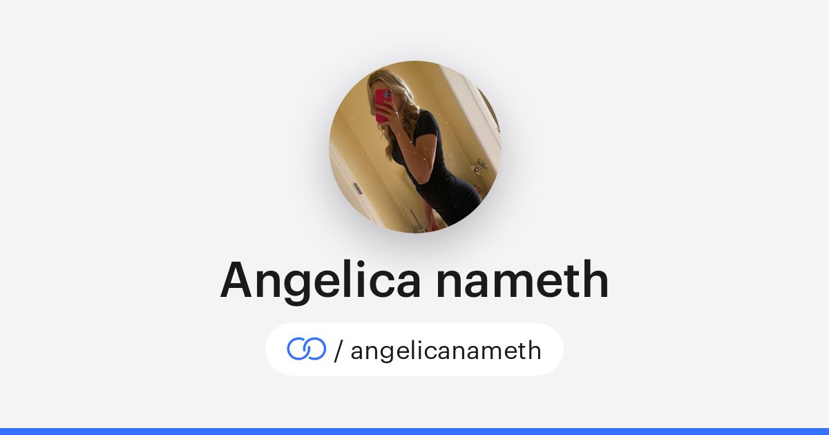 Angelica nameth (/angelicanameth) · solo.to