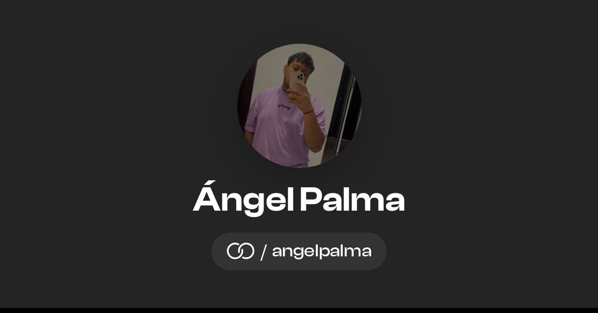 Ángel Palma (/angelpalma) · solo.to
