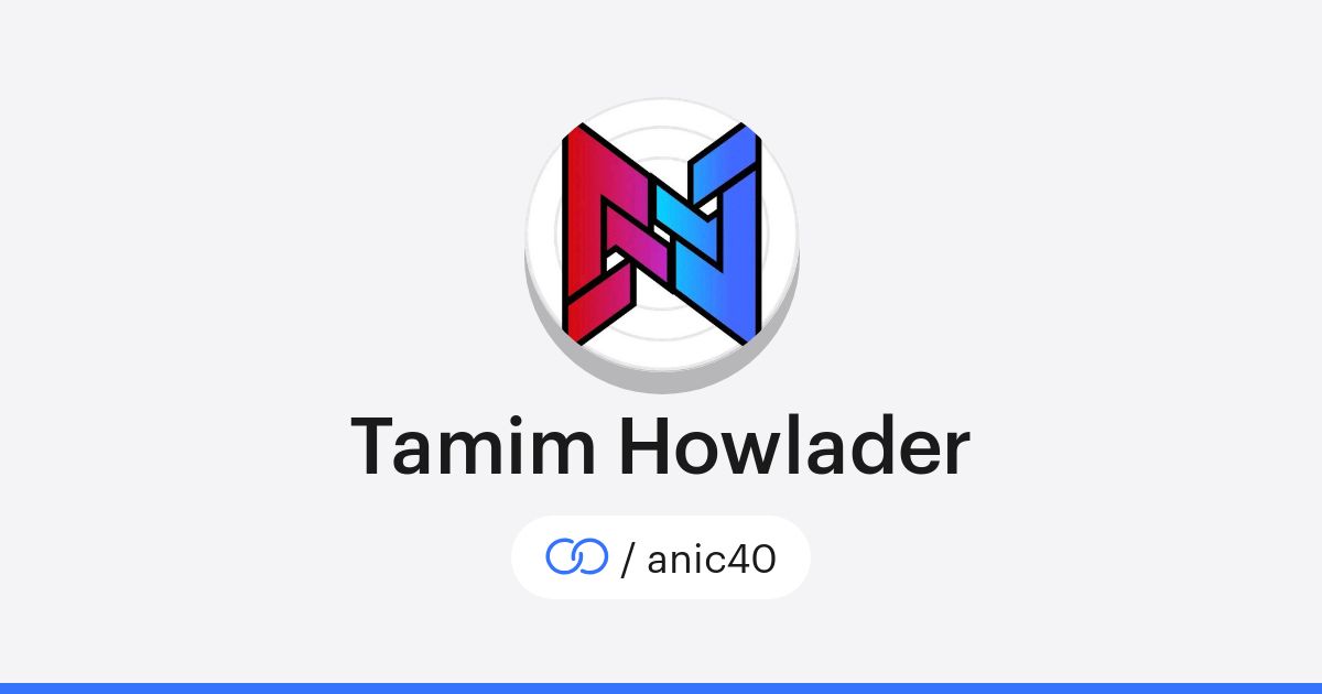 Tamim Howlader (/anic40) · solo.to