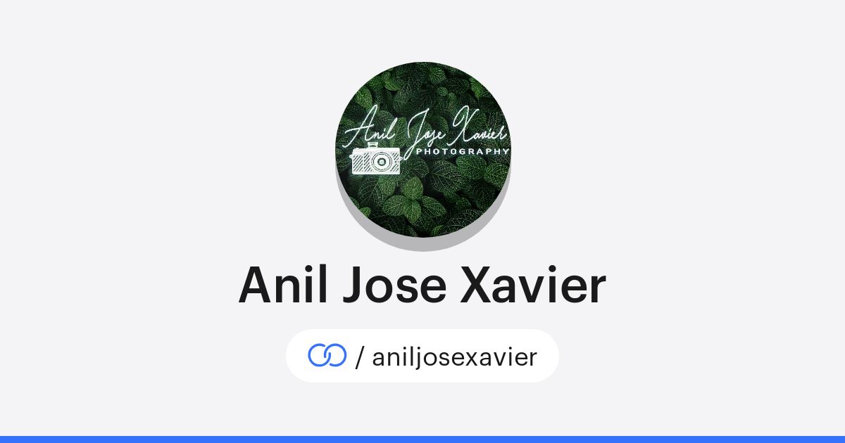Anil Jose Xavier (/aniljosexavier) · solo.to