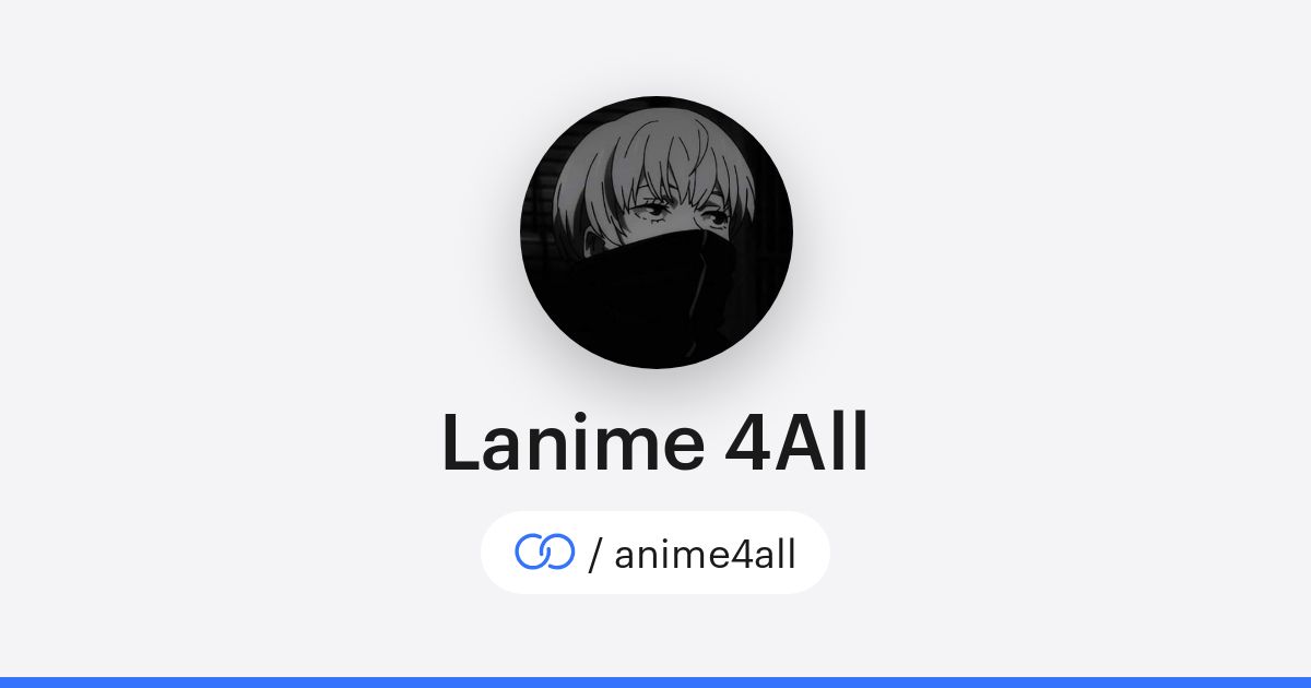 Lanime 4All (/anime4all) · solo.to