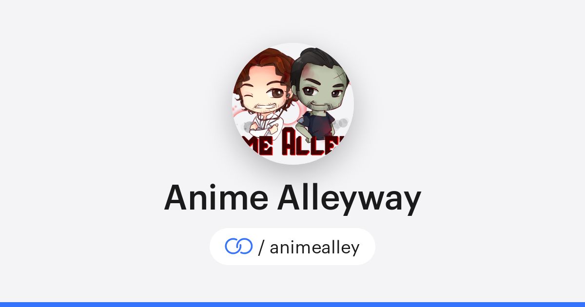 Anime Alleyway (/animealley) · solo.to