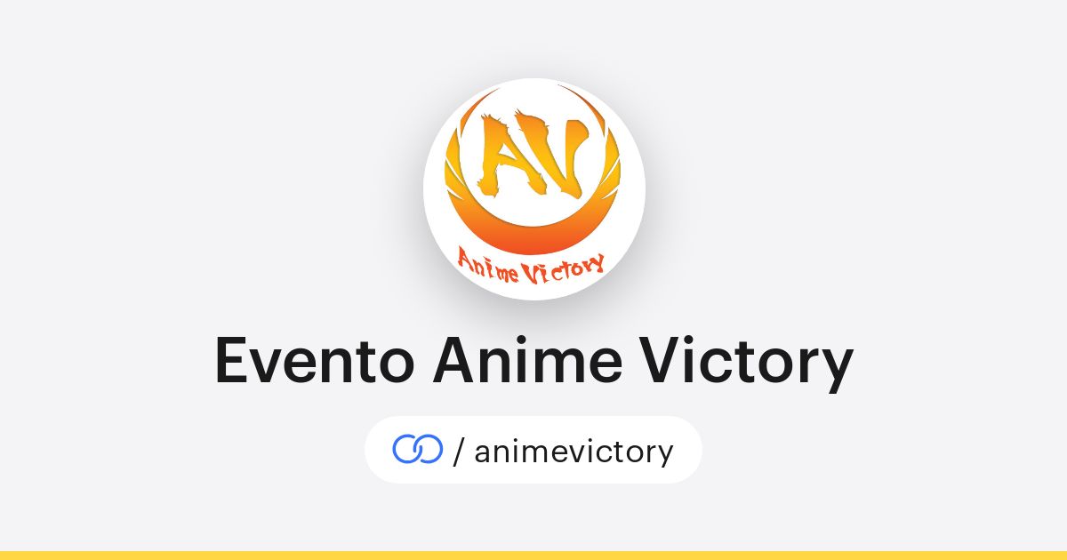 Evento Anime Victory (/animevictory) · solo.to