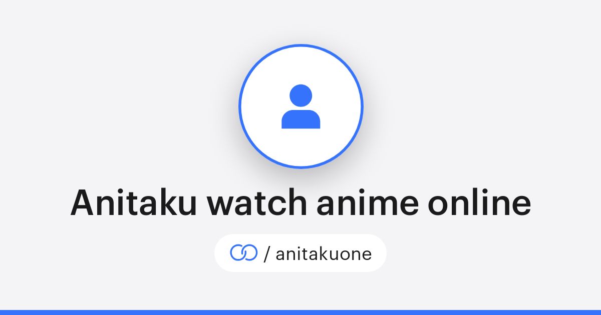 Anitaku watch anime online (/anitakuone) · solo.to