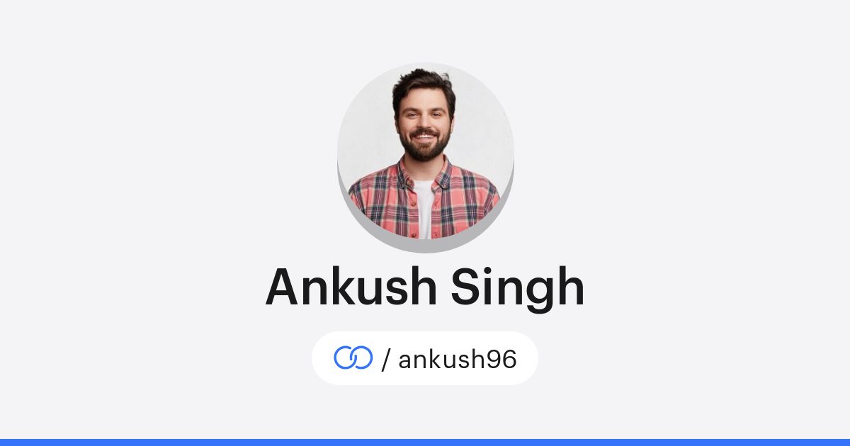 Ankush Singh (/ankush96) · solo.to