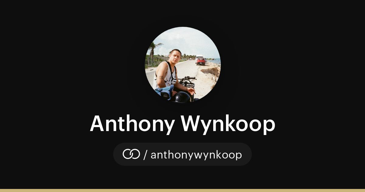 Anthony Wynkoop (/anthonywynkoop) · solo.to