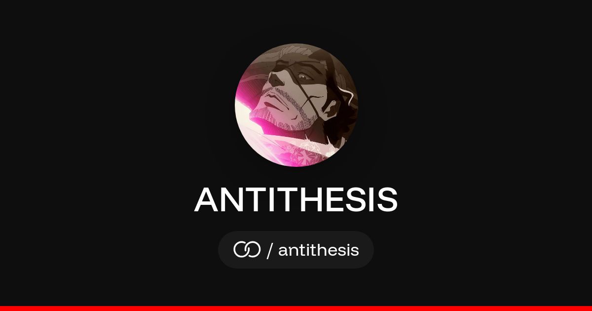 ANTITHESIS · solo.to