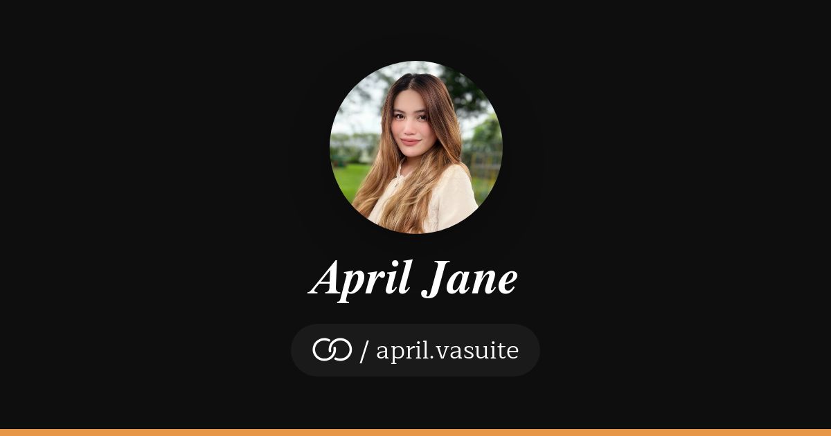 𝑨𝒑𝒓𝒊𝒍 𝑱𝒂𝒏𝒆 (/april.vasuite) · solo.to