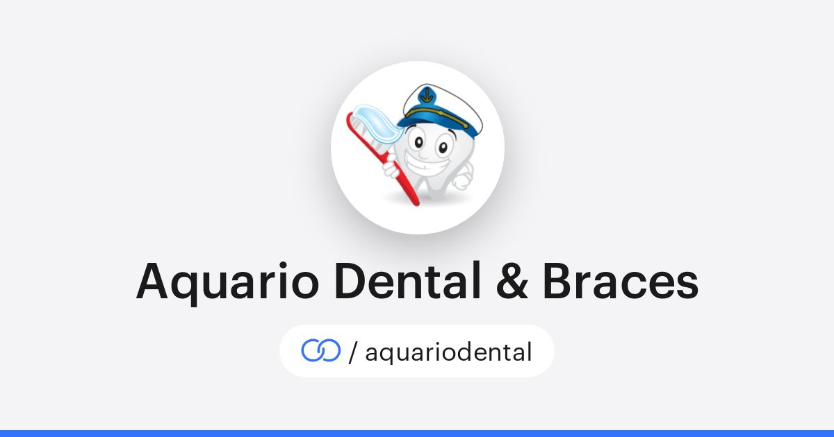 Aquario Dental And Braces