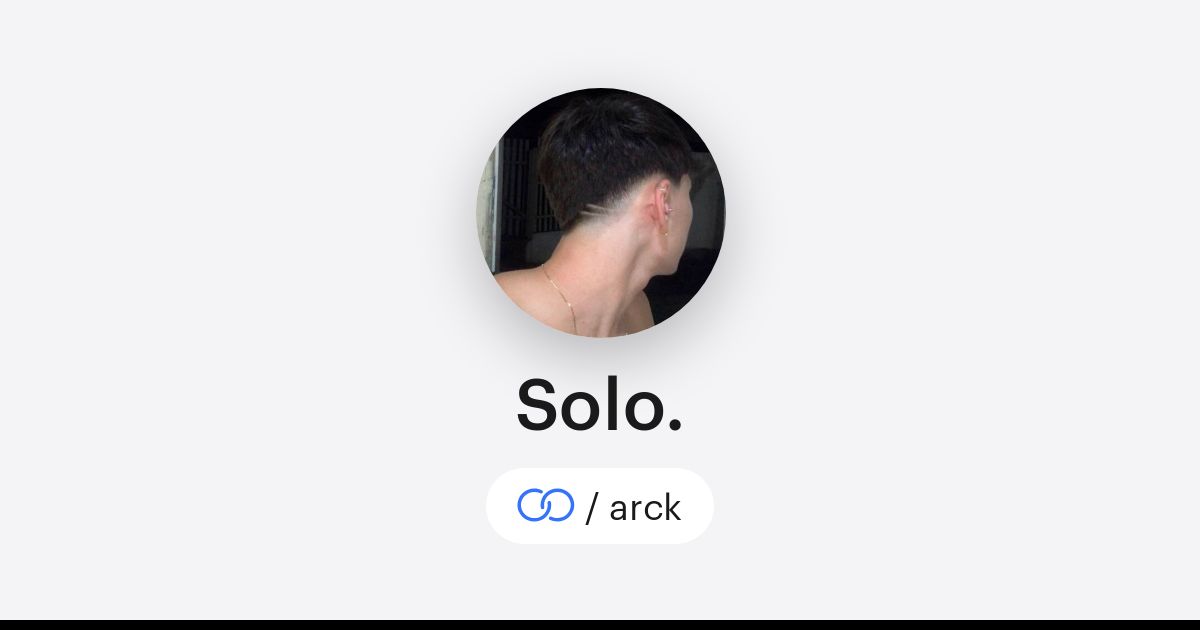 Solo. (/arck) · solo.to