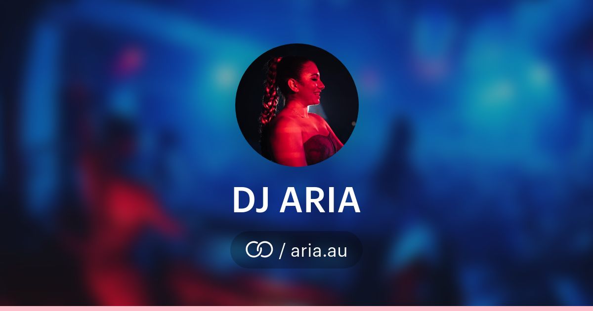 DJ ARIA (/aria.au) · solo.to