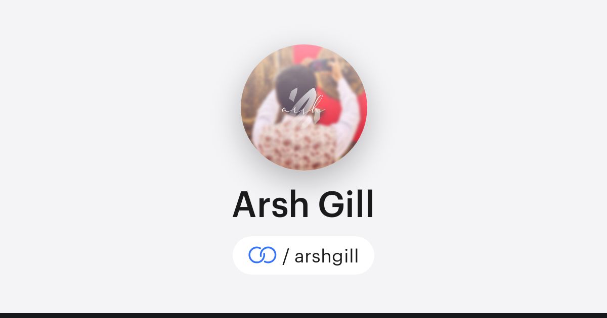 Arsh Gill (/arshgill) · solo.to