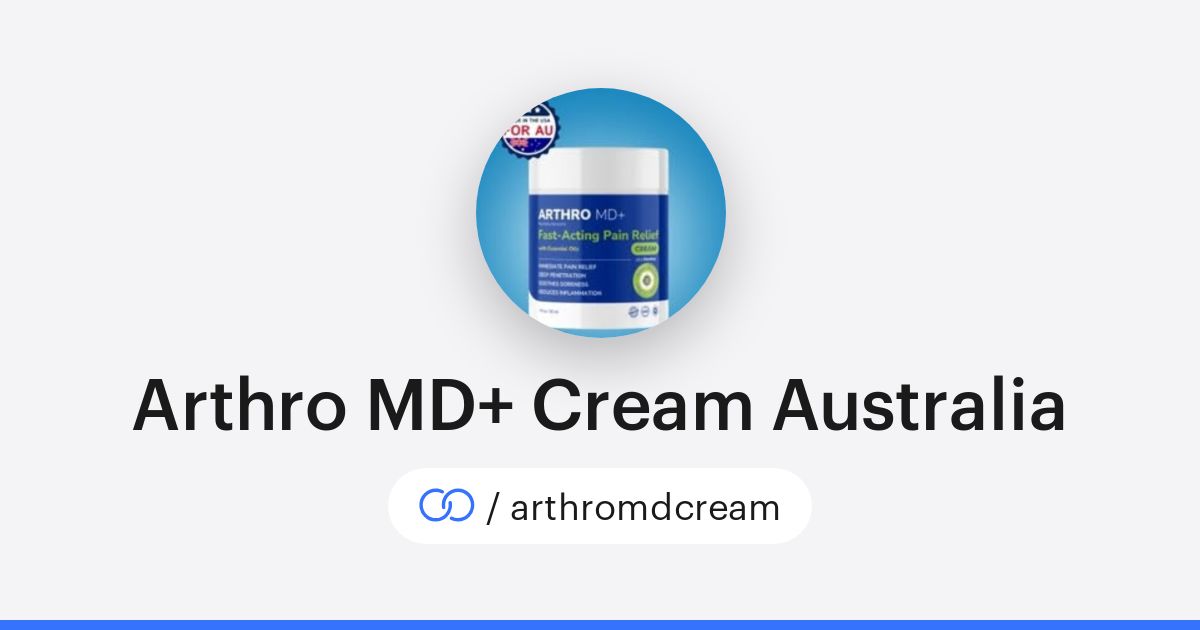 Arthro MD+ Cream Australia (/arthromdcream) · solo.to