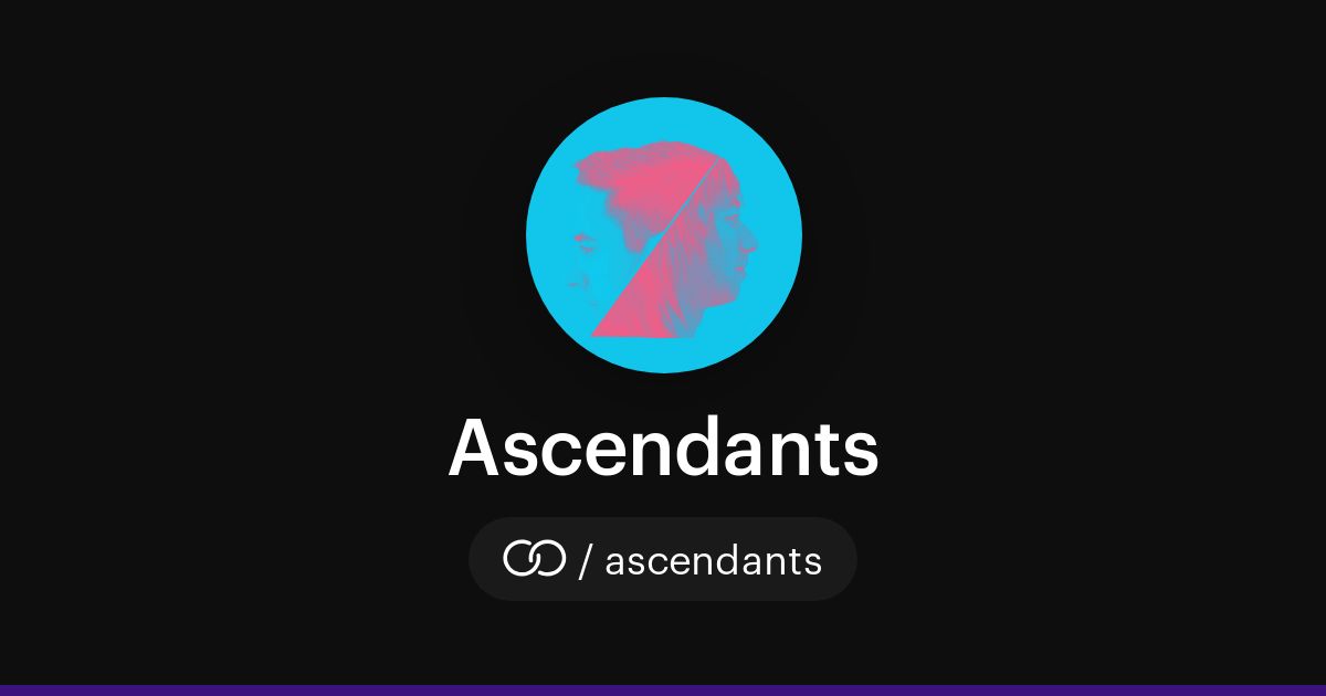 Ascendants · solo.to