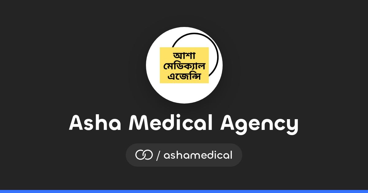 Asha Medical Agency (/ashamedical) · solo.to