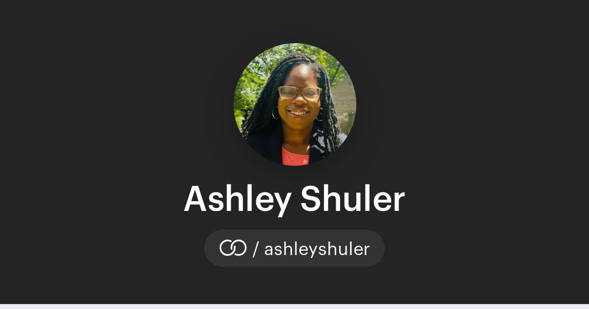 Ashley Shuler (/ashleyshuler) · solo.to