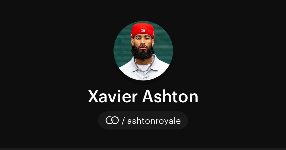 Xavier Ashton (/ashtonroyale) · solo.to