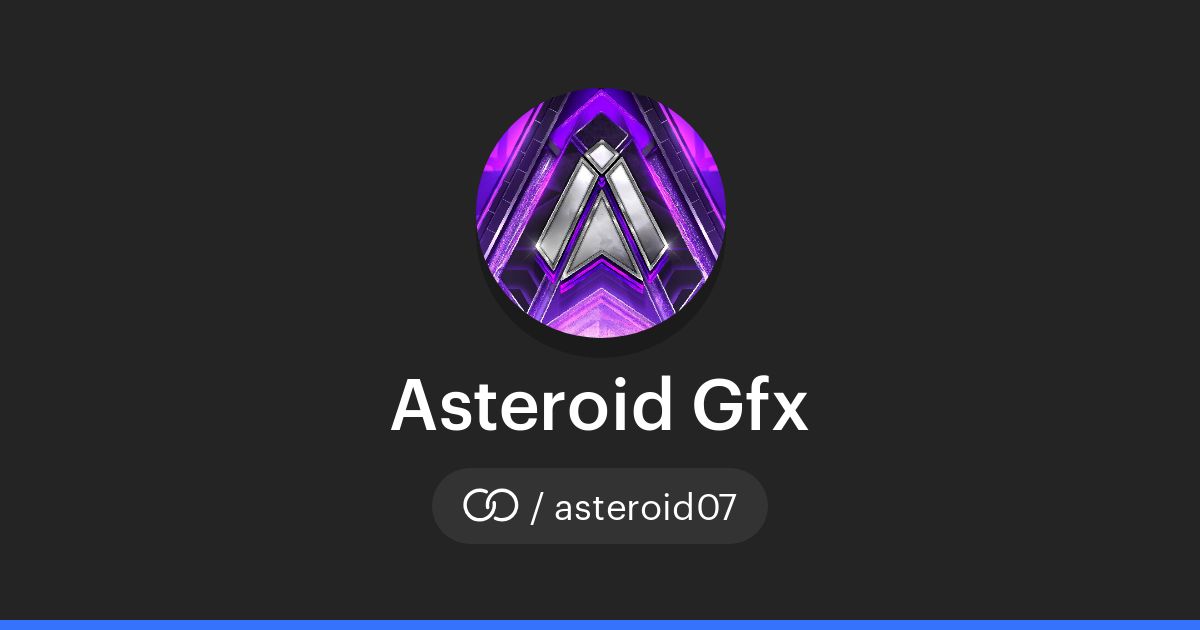 Asteroid Gfx (/asteroid07) · solo.to
