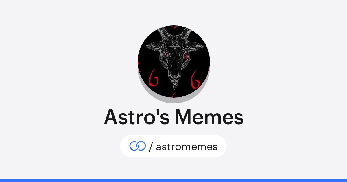 Astro's Memes (/astromemes) · solo.to
