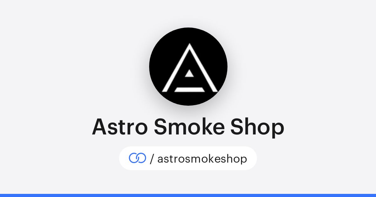 Astro Smoke Shop (/astrosmokeshop) · solo.to