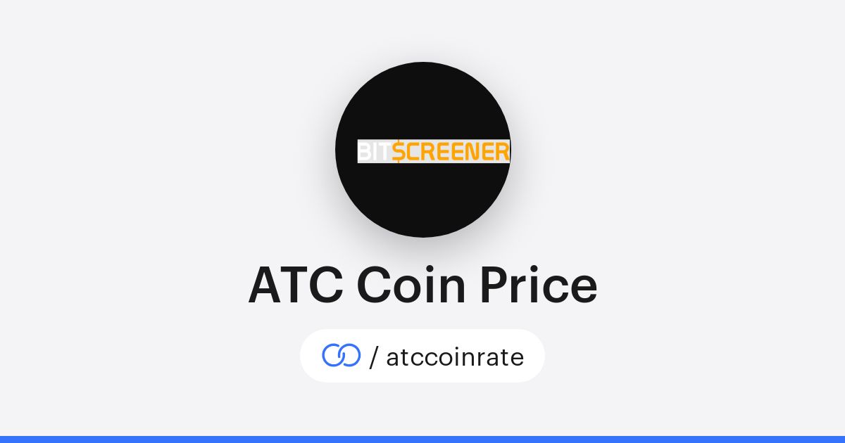 ATC Coin Price (/atccoinrate) · solo.to