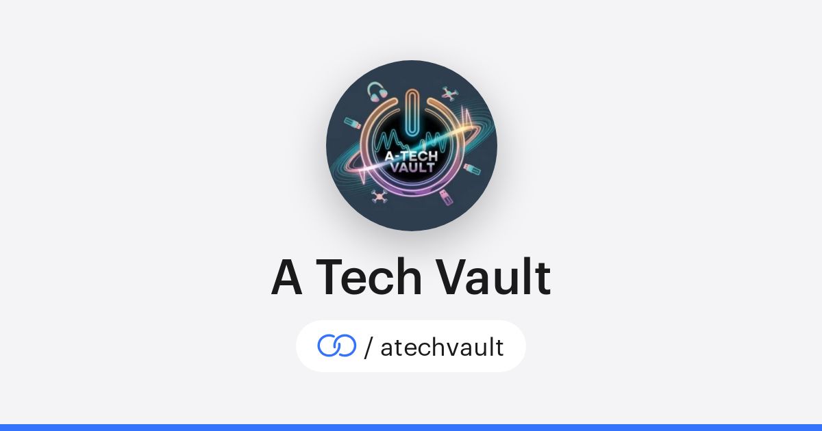 A Tech Vault (/atechvault) · solo.to