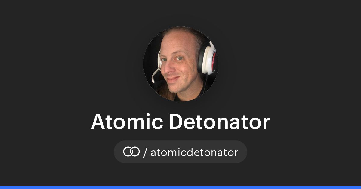 Atomic Detonator (/atomicdetonator) · solo.to