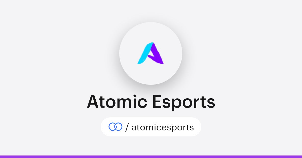 Atomic Esports (/atomicesports) · solo.to