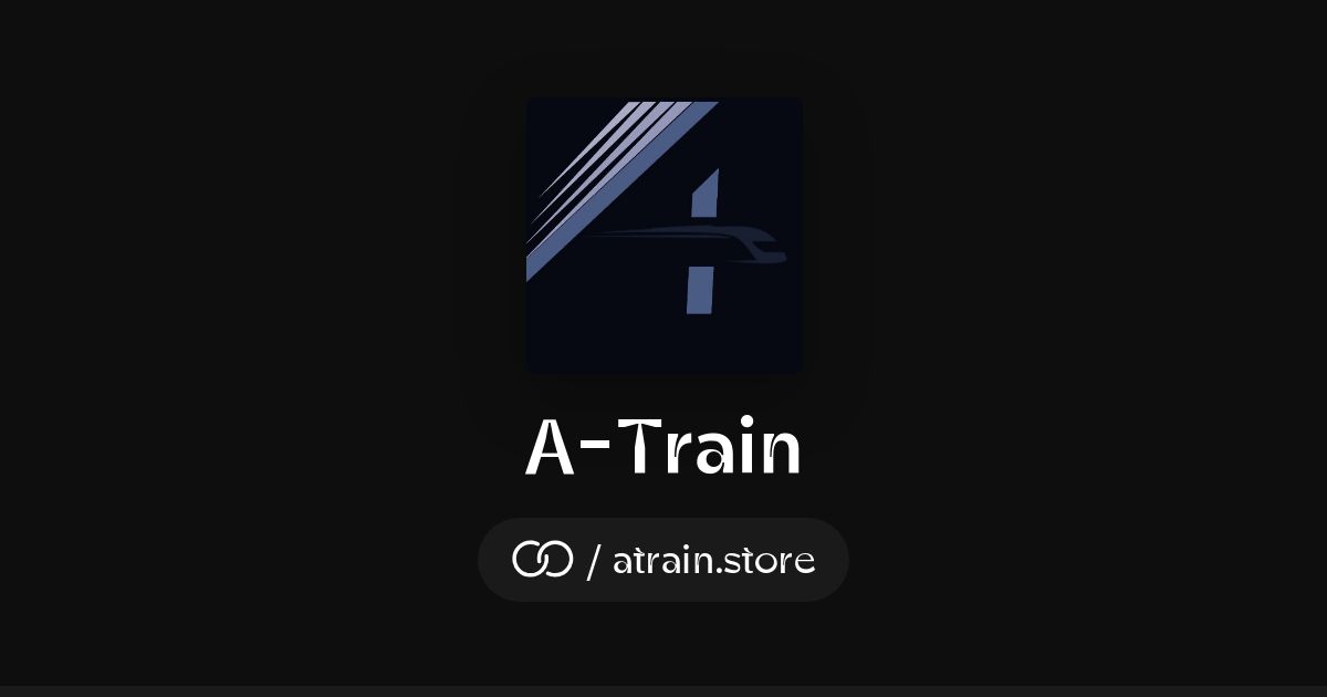 A-Train (/atrain.store) · solo.to