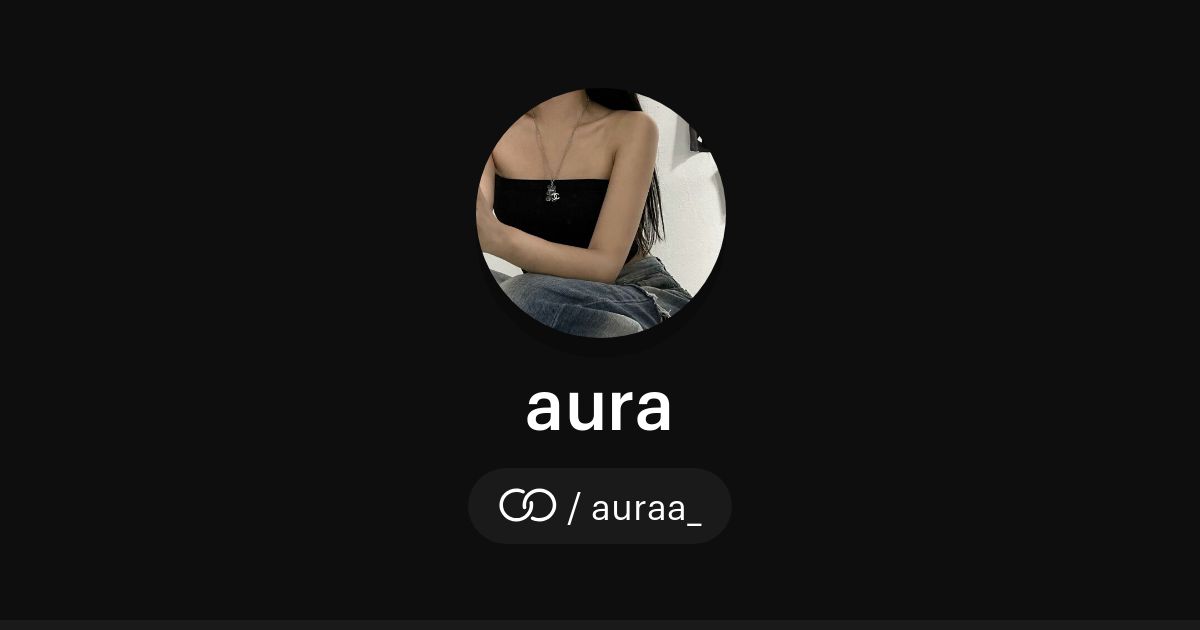 aura (/auraa_) · solo.to