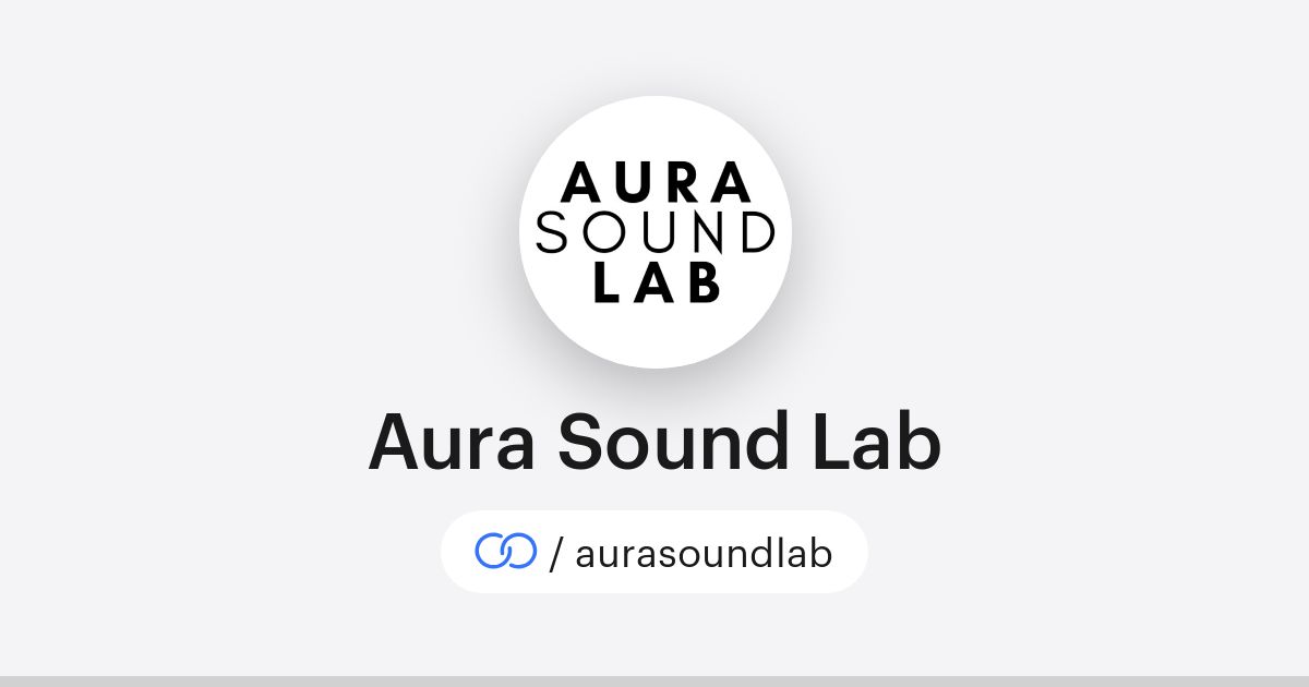 Aura Sound Lab (/aurasoundlab) · solo.to