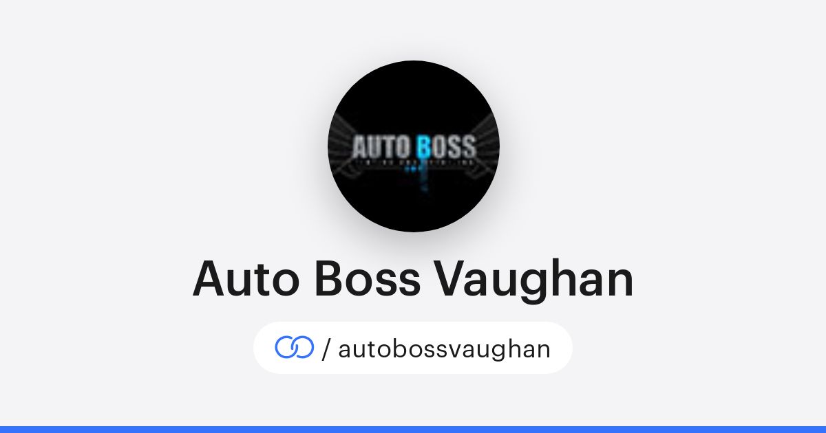 Auto Boss Vaughan (/autobossvaughan) · solo.to