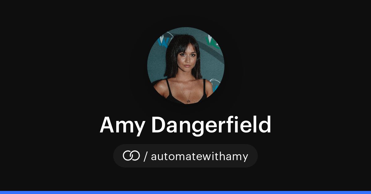 Amy Dangerfield (/automatewithamy) · solo.to