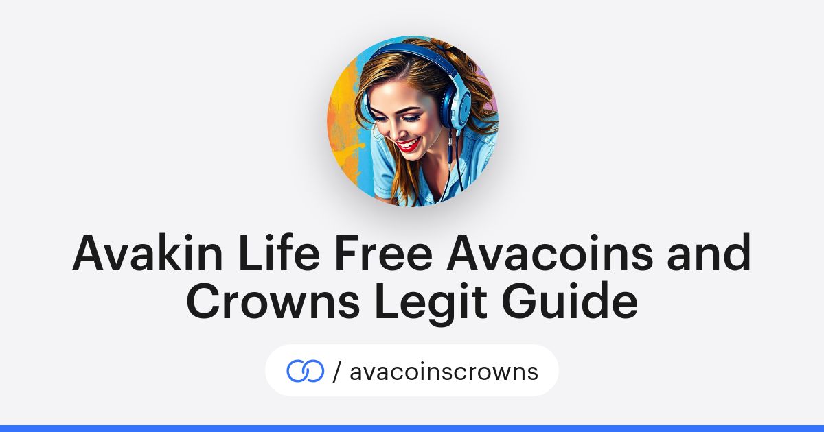 Avakin Life Free Avacoins and Crowns Legit Guide (/avacoinscrowns ...