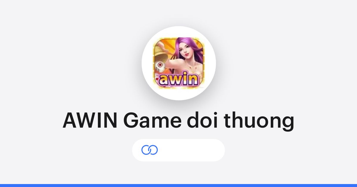 AWIN Game doi thuong (/awin68bot) · solo.to