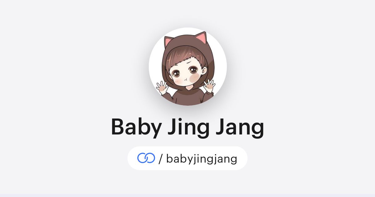 Baby Jing Jang (/babyjingjang) · solo.to