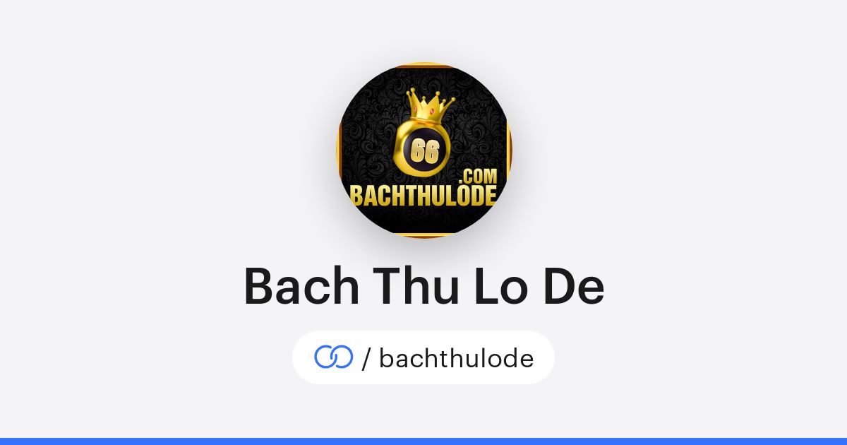 Bach Thu Lo De (/bachthulode) · solo.to