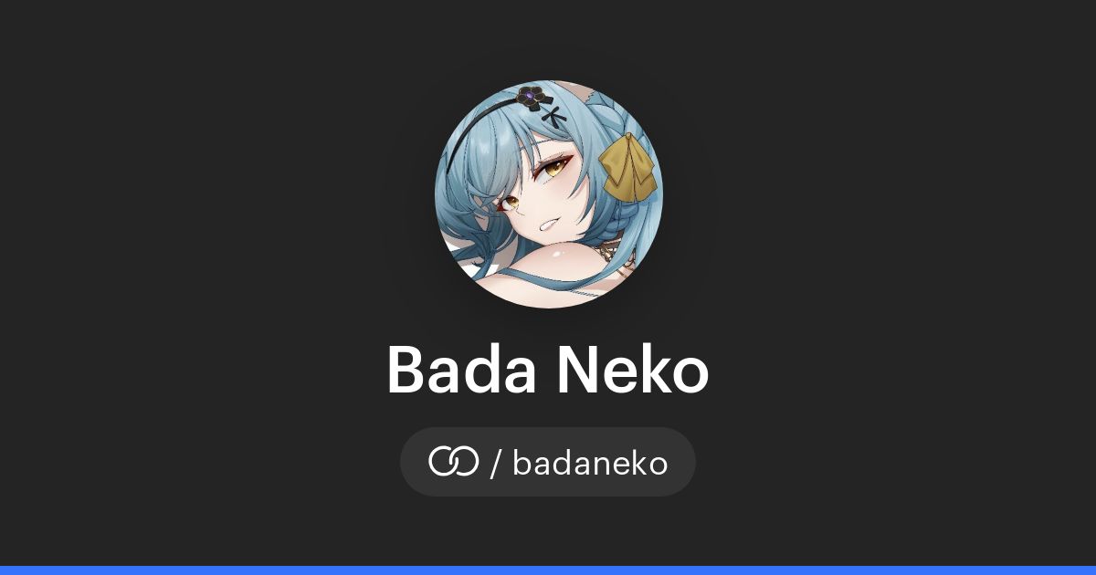 Bada Neko (/badaneko) · solo.to