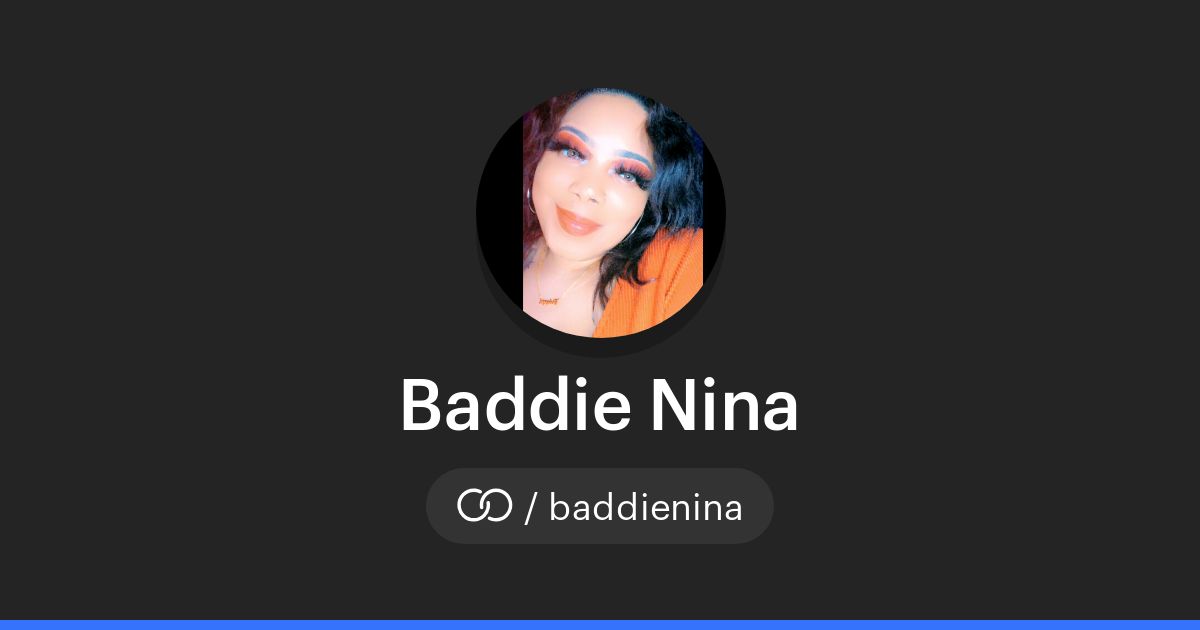 Baddie Nina (/baddienina) · solo.to