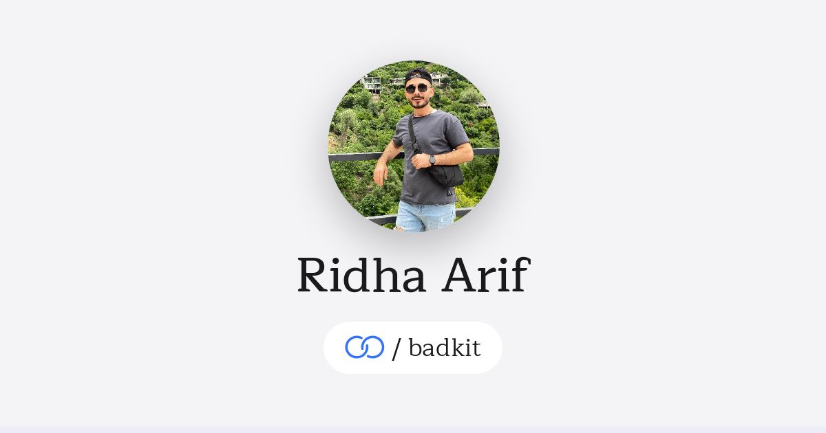 Ridha Arif (/badkit) · solo.to