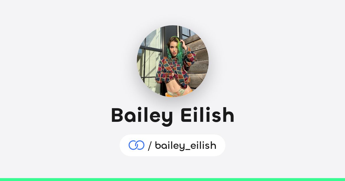 Bailey Eilish (/bailey_eilish) · solo.to