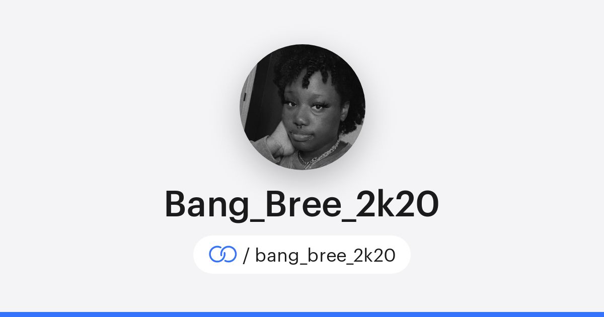 Bang_Bree_2k20 · solo.to