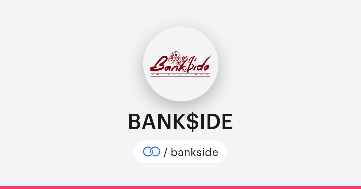 BANK$IDE (/bankside) · solo.to