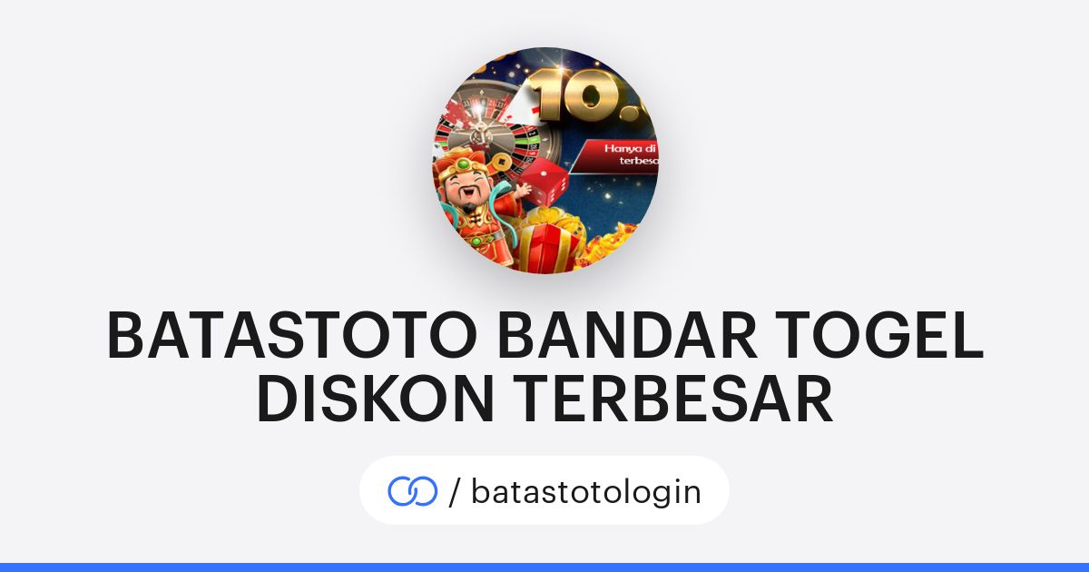 BATASTOTO BANDAR TOGEL DISKON TERBESAR (/batastotologin) · solo.to