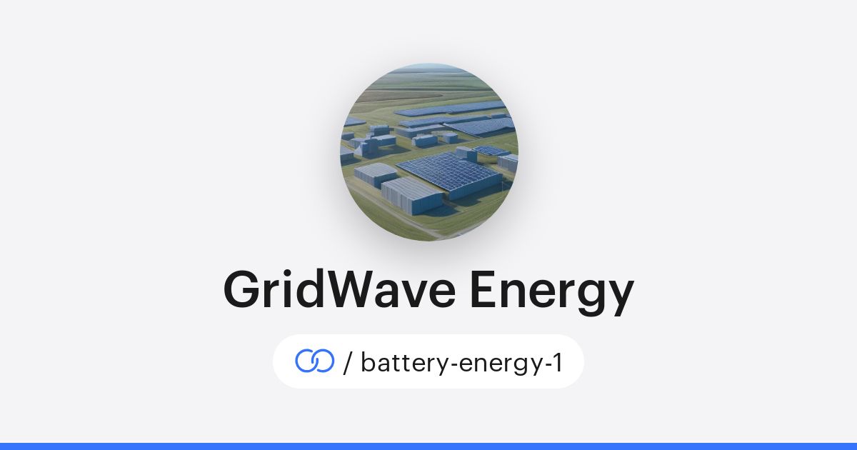 GridWave Energy (/battery-energy-1) · solo.to