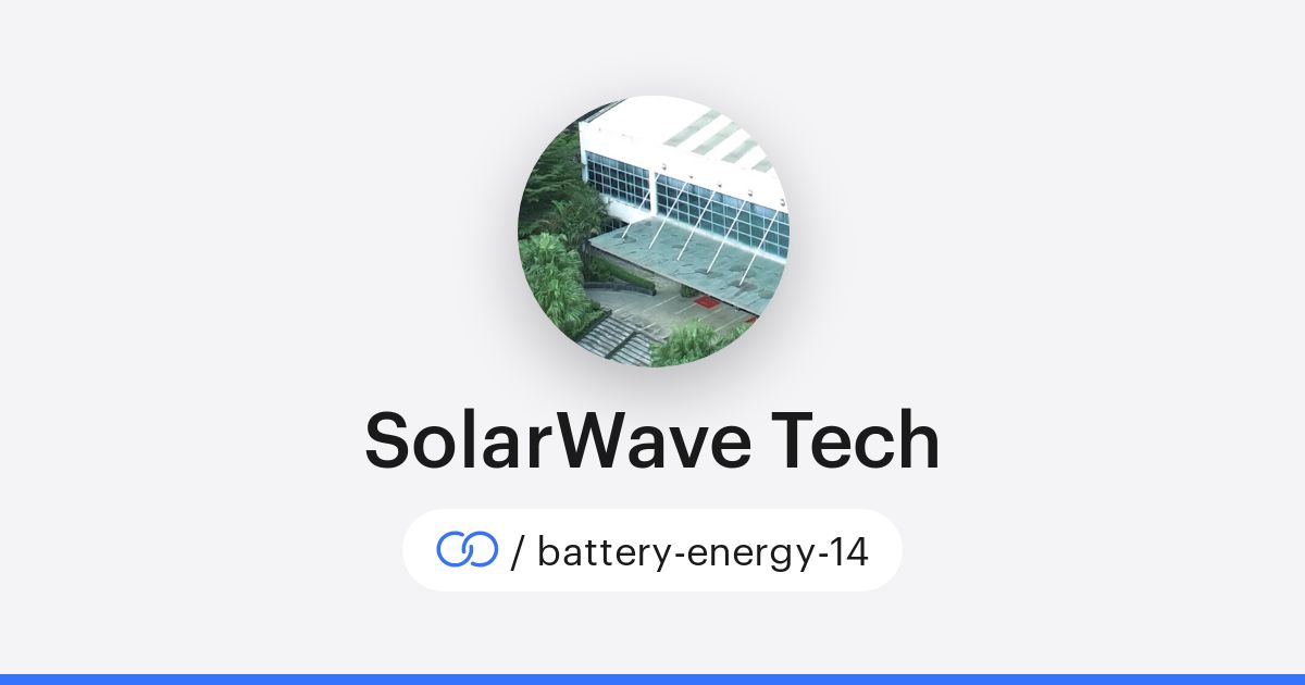 SolarWave Tech (/battery-energy-14) · solo.to