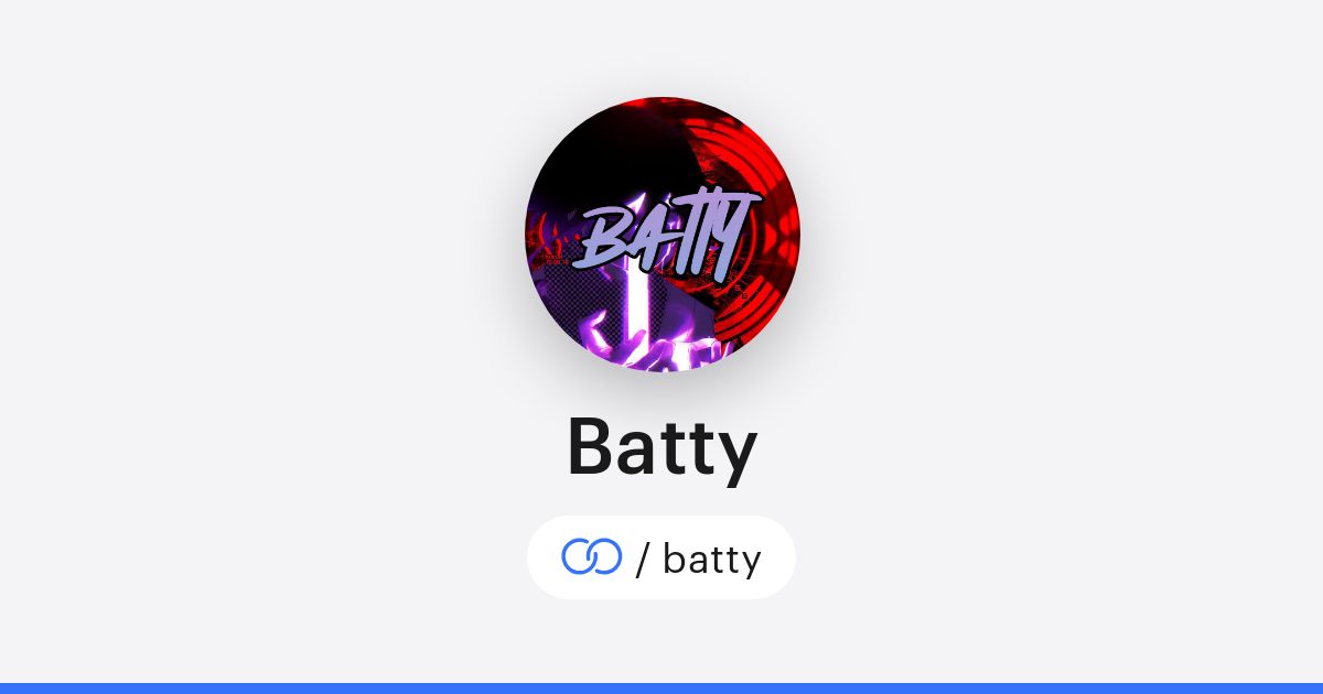 Batty (/batty) · solo.to